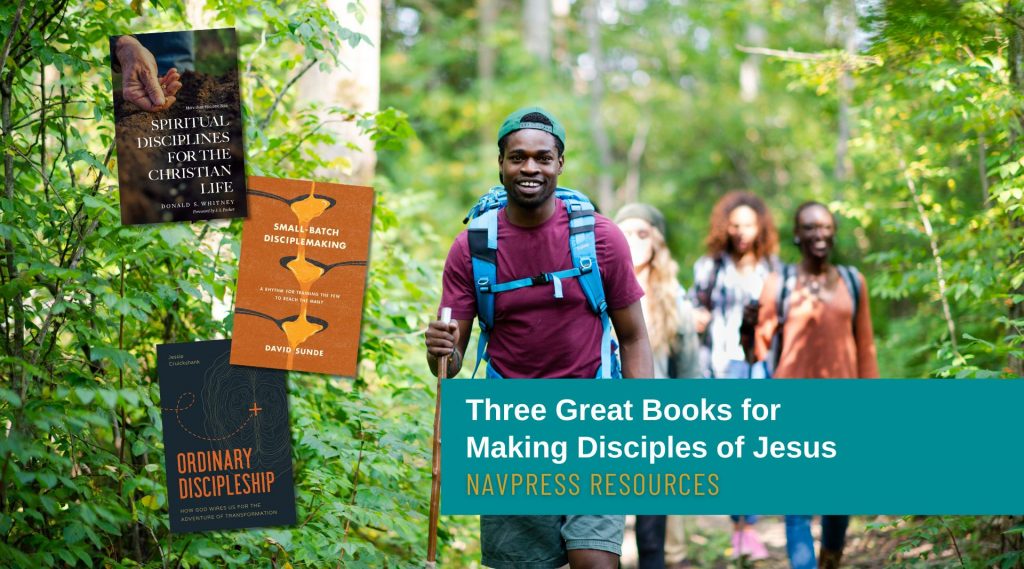 3 Great Books for Disciplemakers - The Disciplemaker