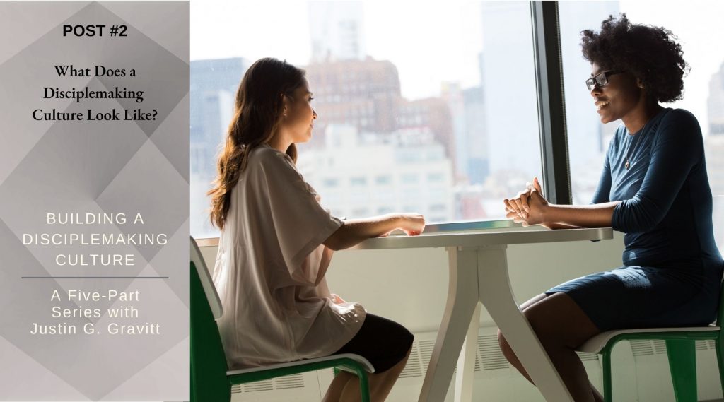 What Does a Disciplemaking Culture Look Like? - The Disciplemaker